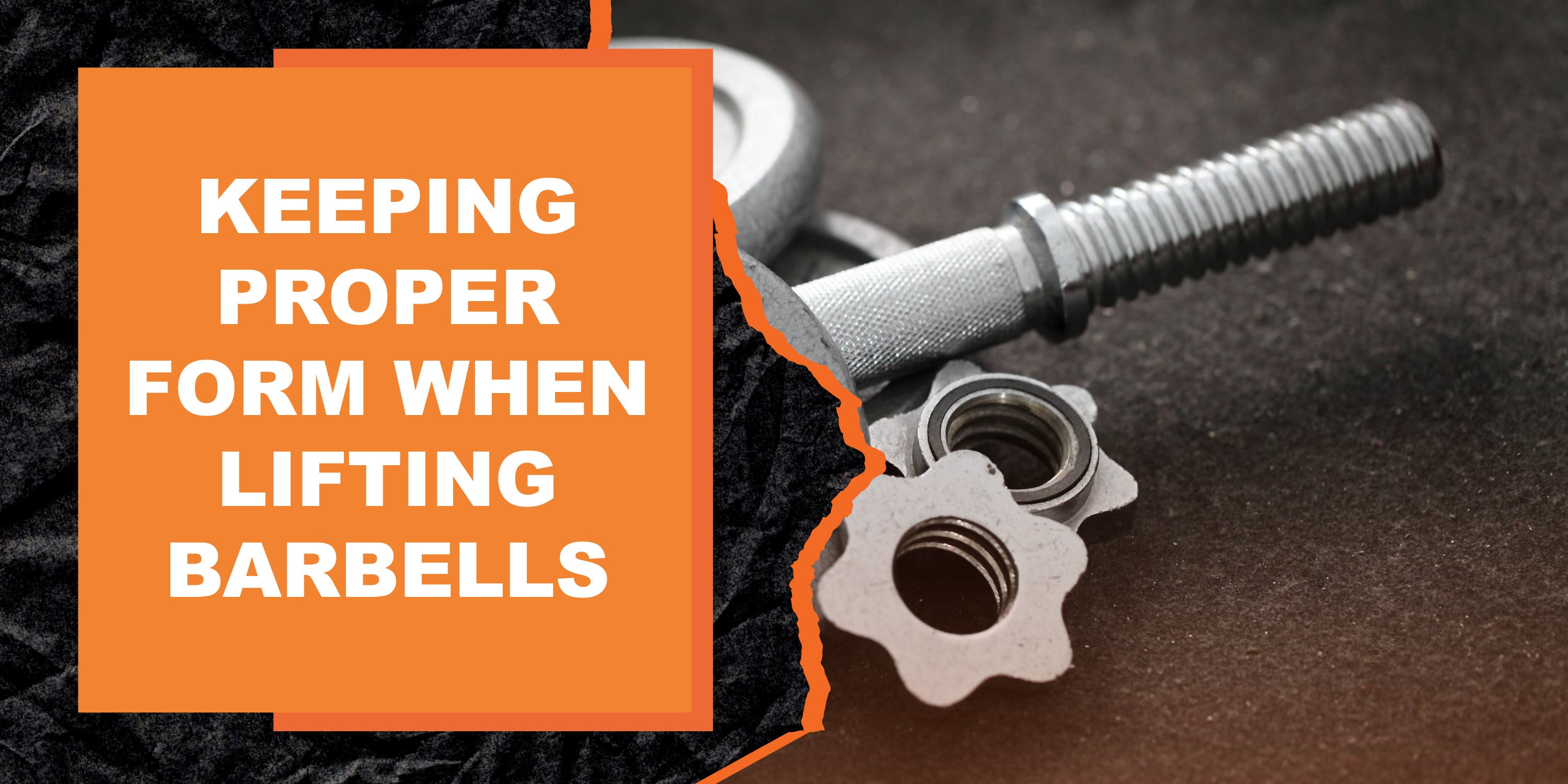 Keeping Proper Form When Lifting Barbells | MAGMA Fitness
