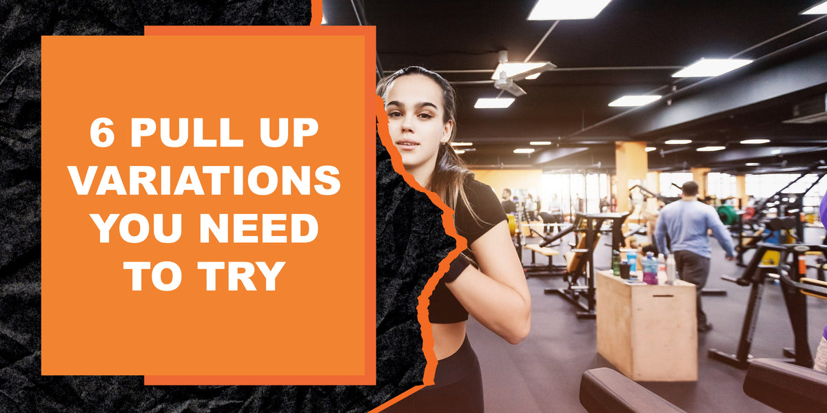 6 Pull Up Variations You Need to Try | MAGMA Fitness