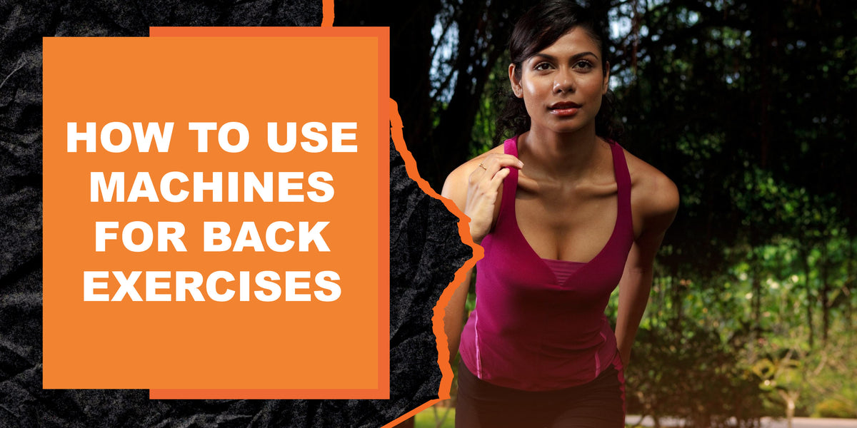 How to Use Machines for Back Exercises | MAGMA Fitness