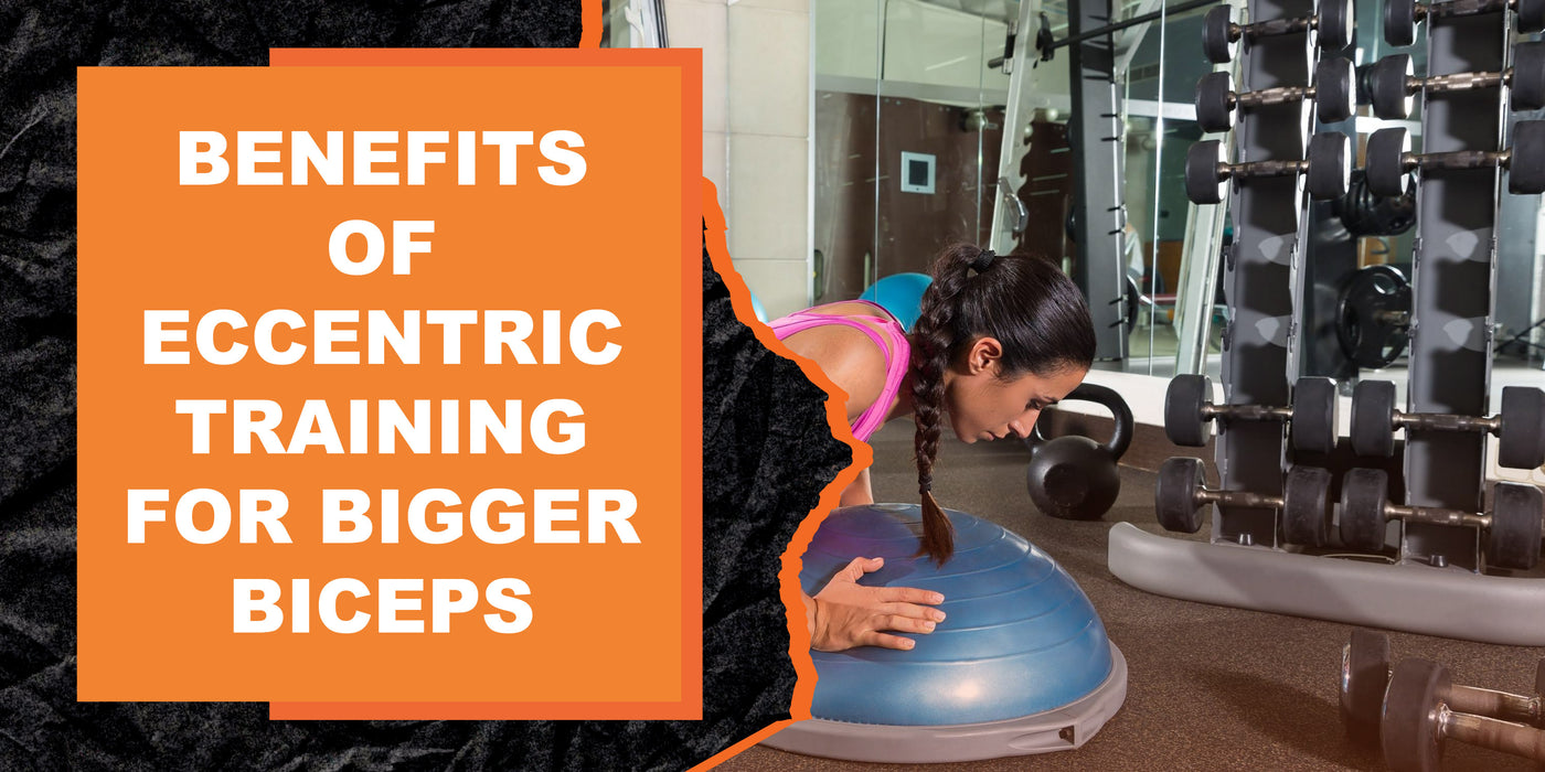 The Benefits of Eccentric Training for Building Bigger Biceps | MAGMA ...