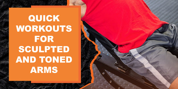 Quick Workouts for Sculpted and Toned Arms | MAGMA Fitness