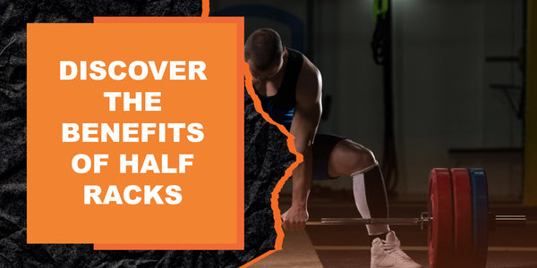 Discover the Benefits of Half Racks | MAGMA Fitness