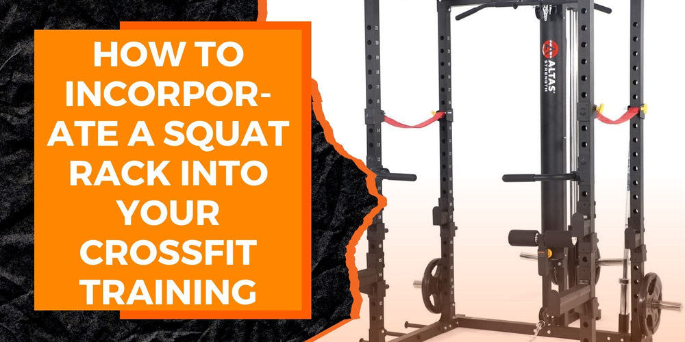 How to Incorporate a Squat Rack into Your CrossFit Training | MAGMA Fitness