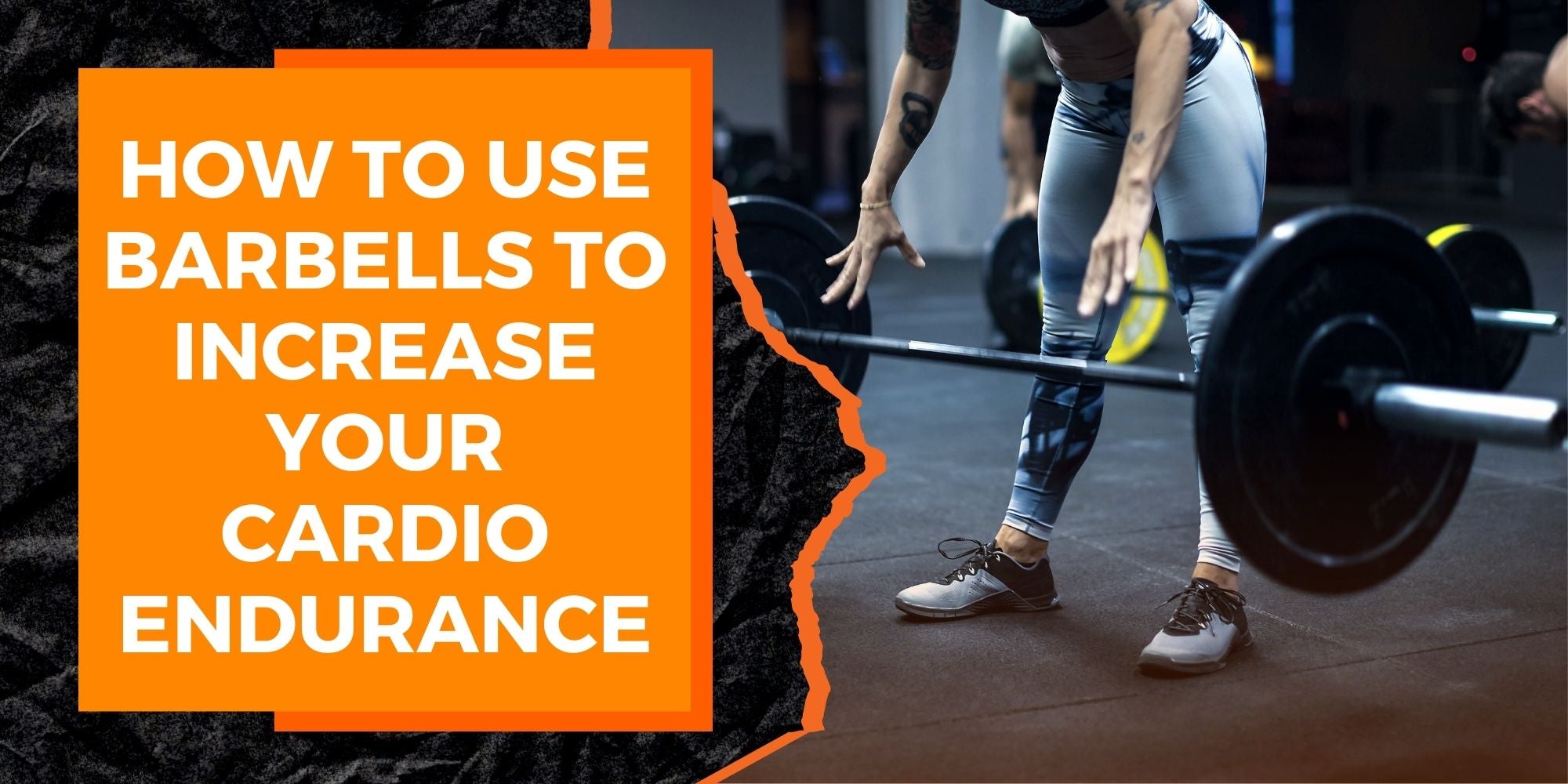 How to Use Barbells to Increase Your Cardio Endurance | MAGMA Fitness