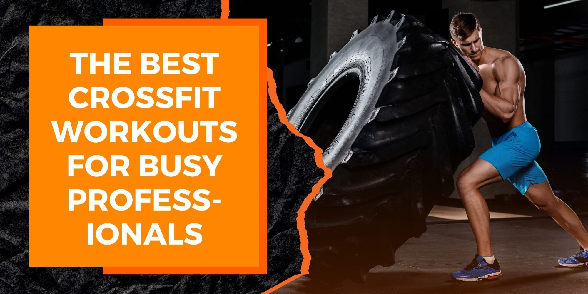 The Best CrossFit Workouts for Busy Professionals | MAGMA Fitness