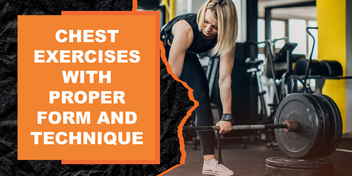 How to Do Chest Exercises with Proper Form and Technique | MAGMA Fitness