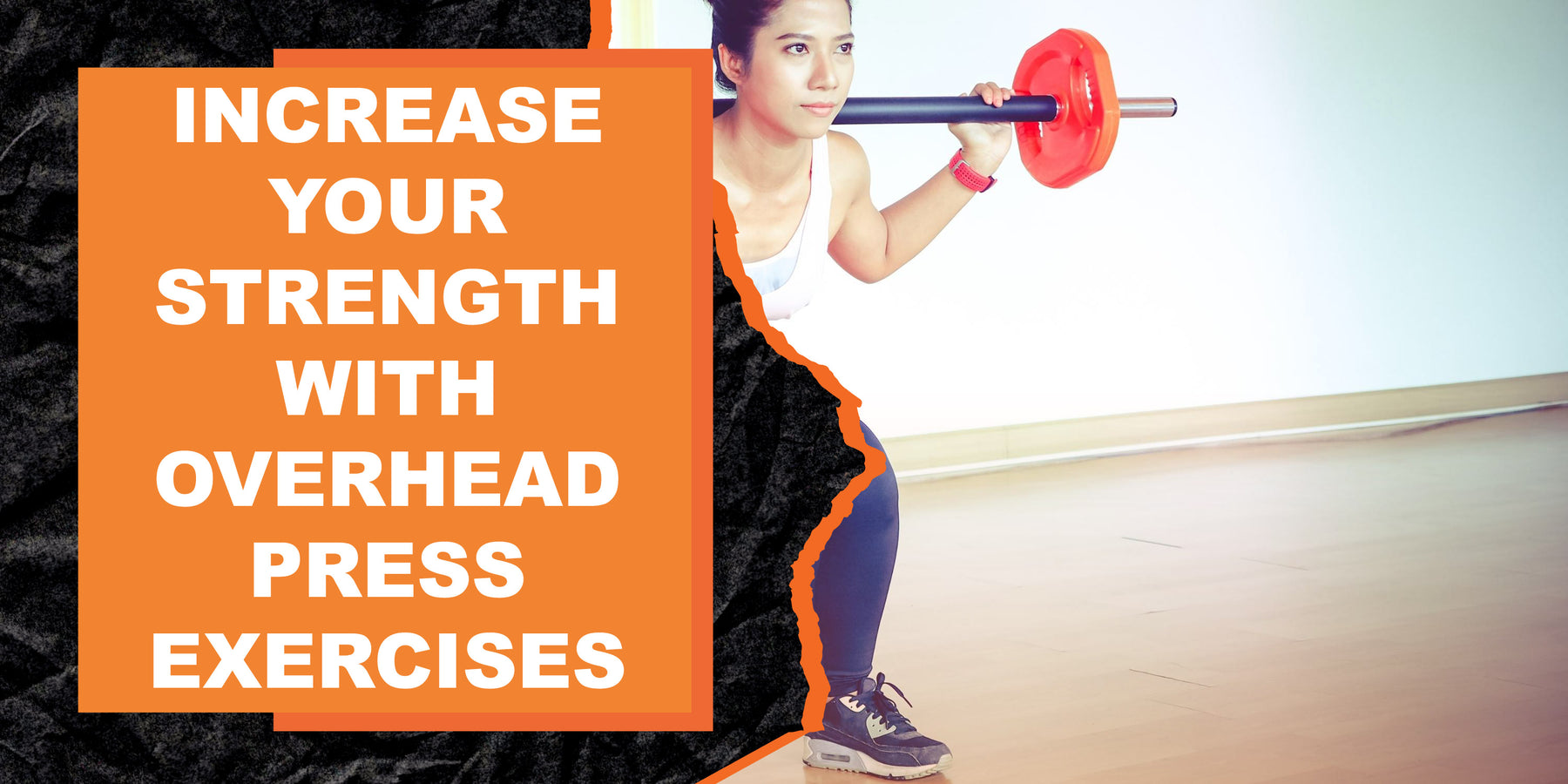How to Increase Your Strength with Overhead Press Exercises | MAGMA Fitness