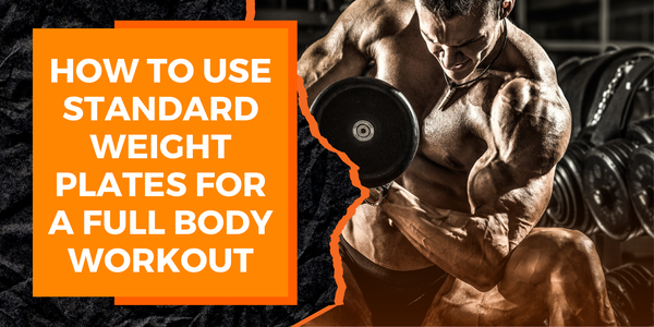 How to Use Standard Weight Plates for a Full Body Workout | MAGMA Fitness