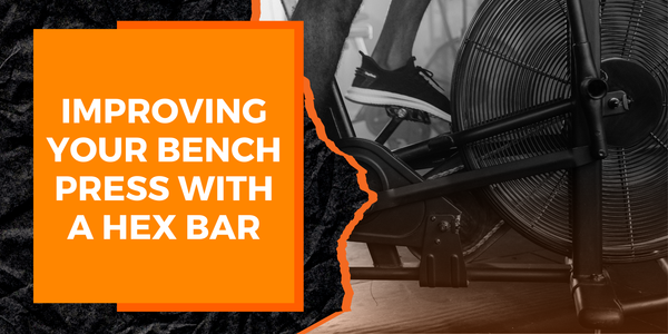 Improving Your Bench Press with a Hex Bar | MAGMA Fitness
