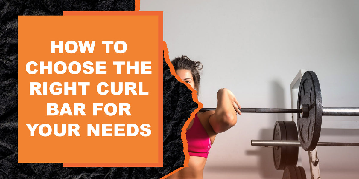How to Choose the Right Curl Bar for Your Needs | MAGMA Fitness
